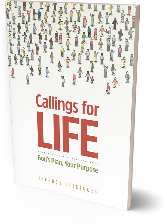 Callings for Life | See How You’re Being Called