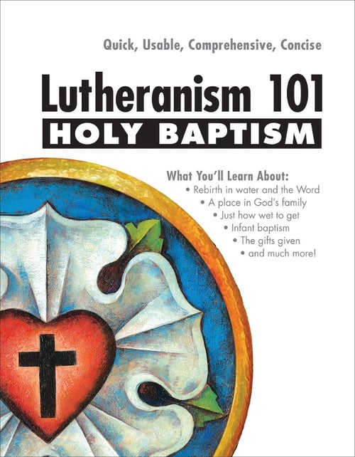 Lutheranism 101 - Products