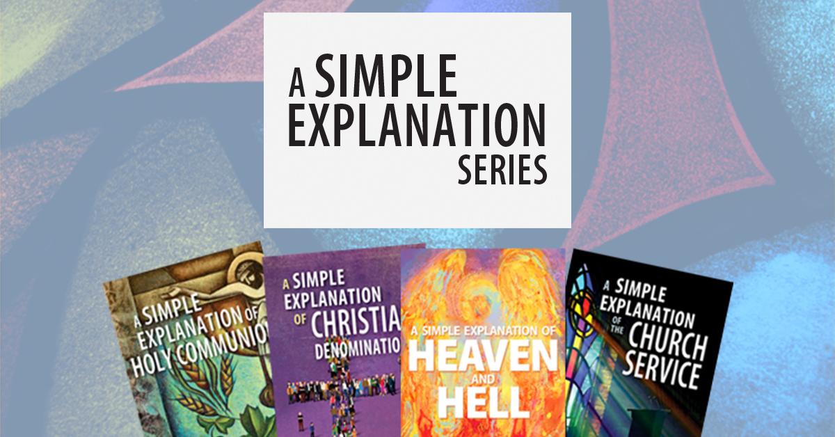 A Simple Explanation Series | Answers to Christian Topics