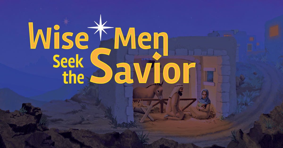 Wise Men Seek the Savior | Family Advent Activity Kit