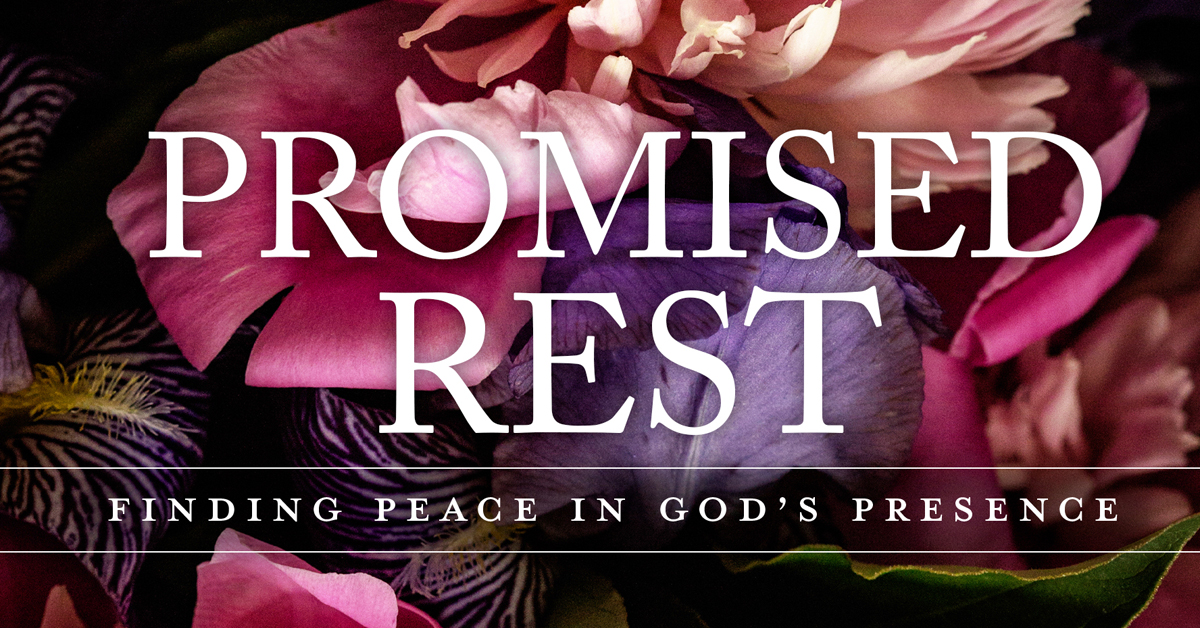 Promised Rest | Discover the Names and Characteristics of God
